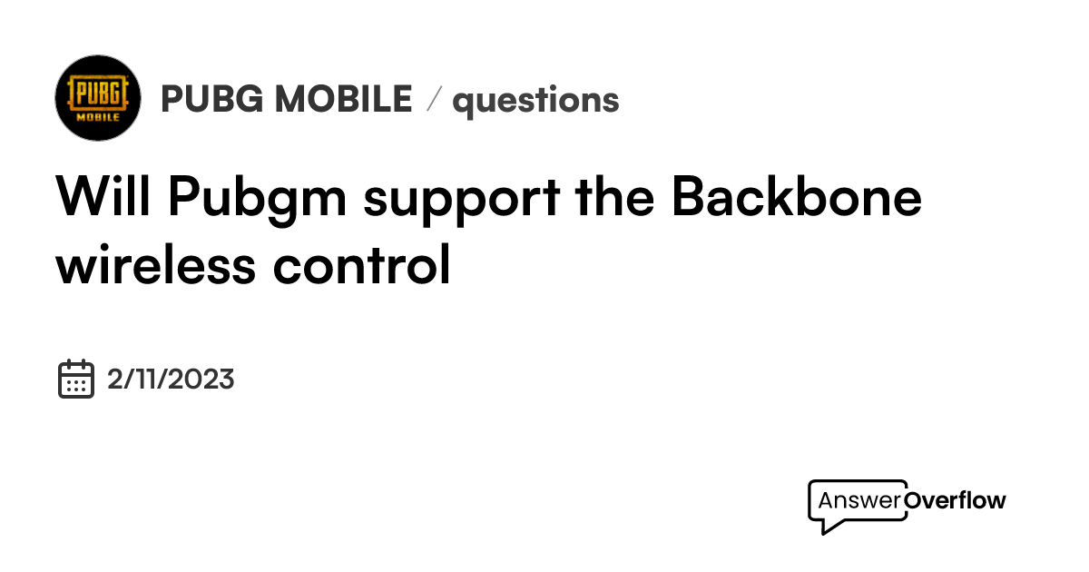 Will Pubgm support the Backbone wireless control? - PUBG MOBILE