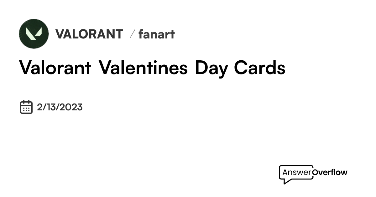 Valorant Valentine's Day Cards - VALORANT