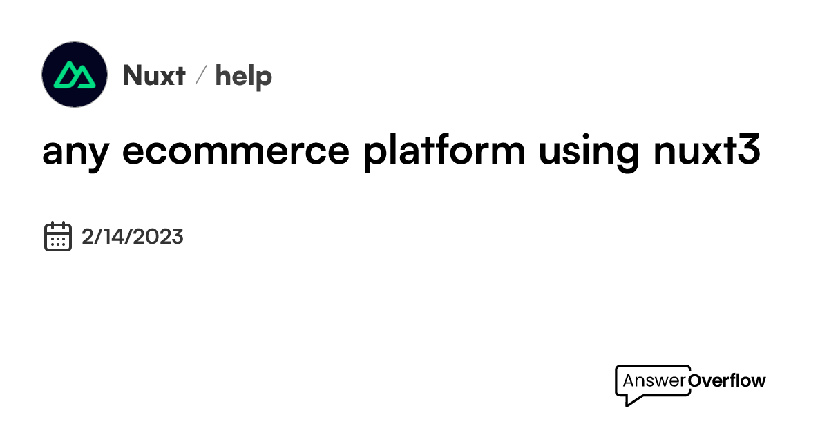 any ecommerce platform using nuxt3? - Nuxt