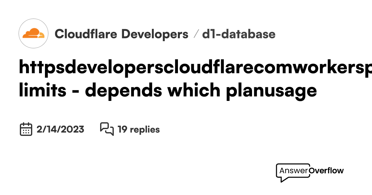 https://developers.cloudflare.com/workers/platform/limits/#worker-limits - depends which plan ...