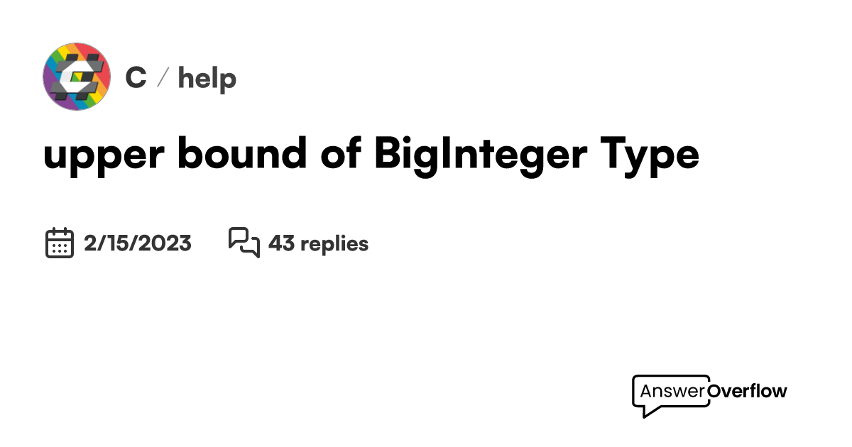 upper bound of BigInteger Type - C#