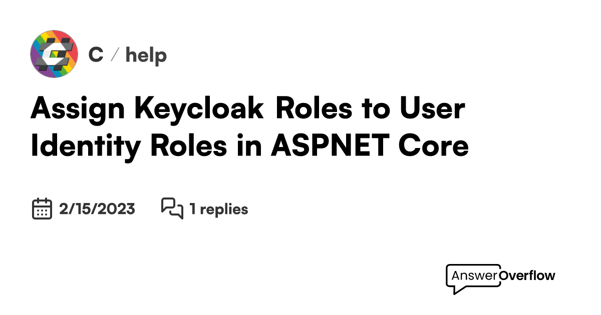 Assign Keycloak Roles to User Identity Roles in ASP.NET Core - C#