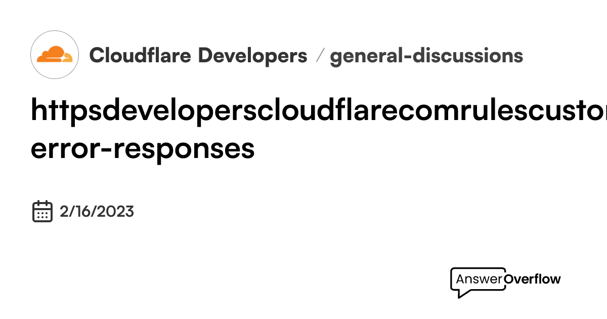 https://developers.cloudflare.com/rules/custom-error-responses ...