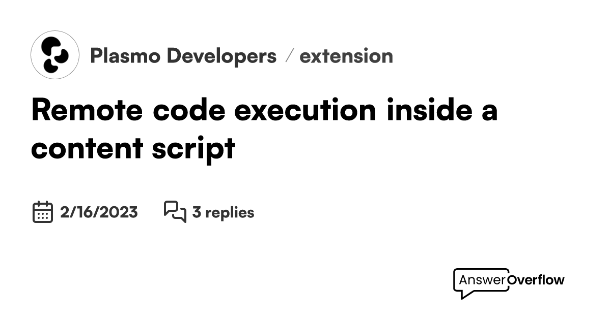 Remote Code Execution Inside A Content Script 🧩 Plasmo Developers