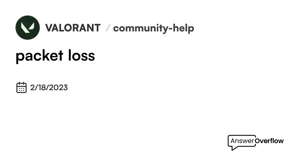 packet loss - VALORANT