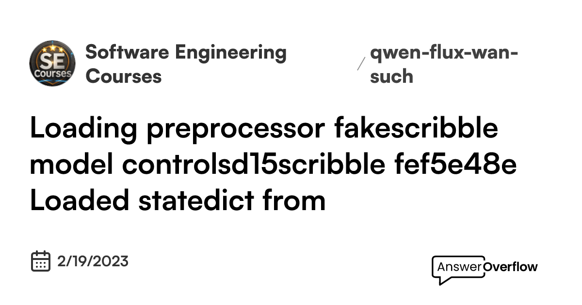 Loading preprocessor: fake_scribble, model: control_sd15_scribble [fef5e48e] Loaded state_dict ...