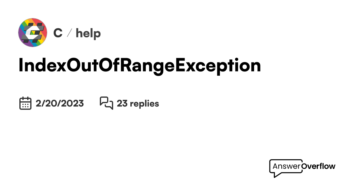 IndexOutOfRangeException - C#