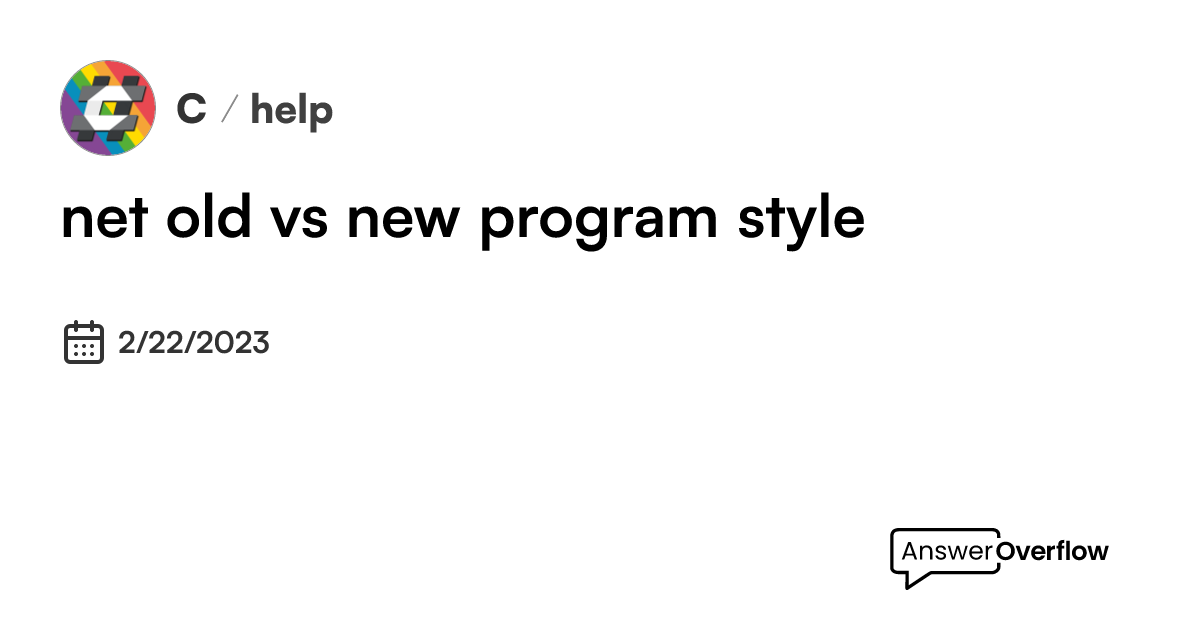 .net old vs new program style - C#
