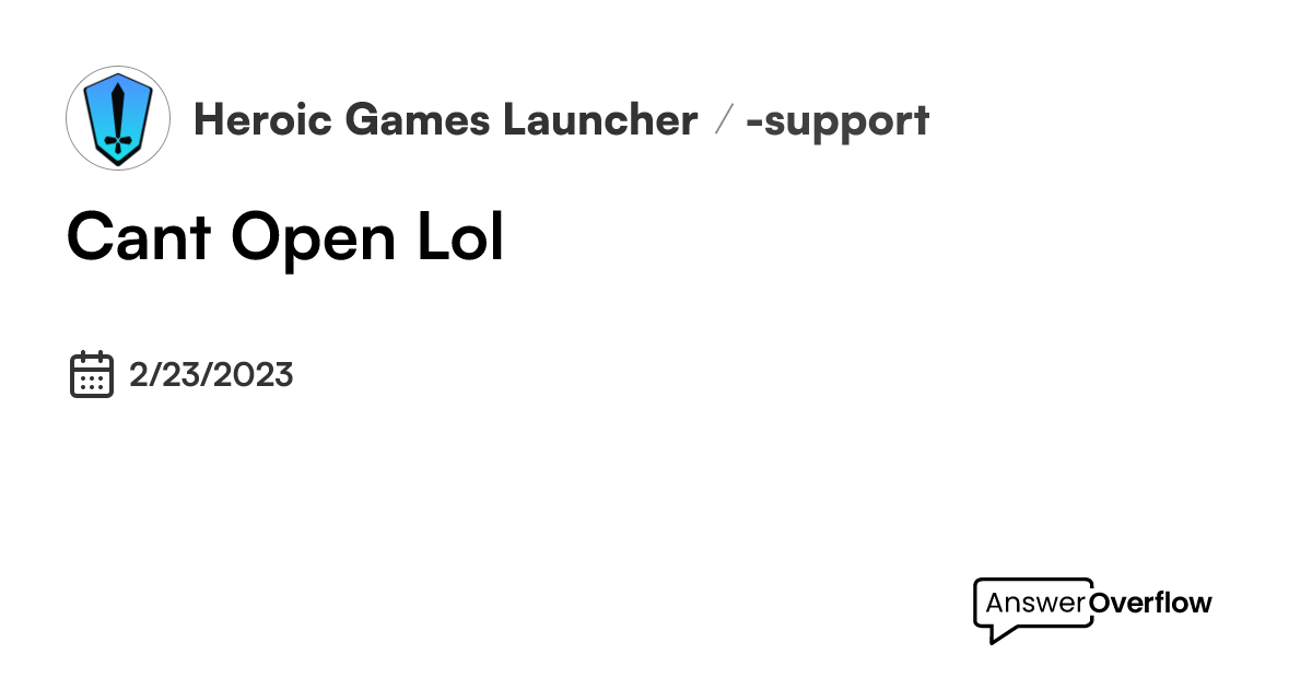 Can't Open Lol - Heroic Games Launcher