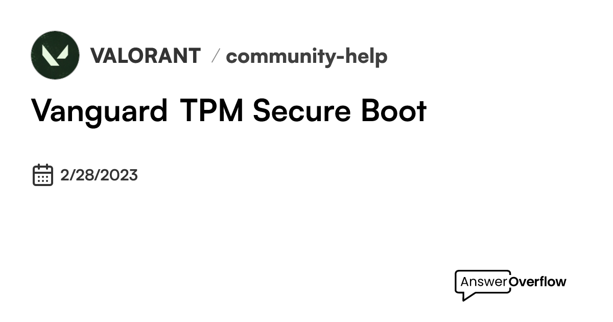 Vanguard TPM & Secure Boot - VALORANT