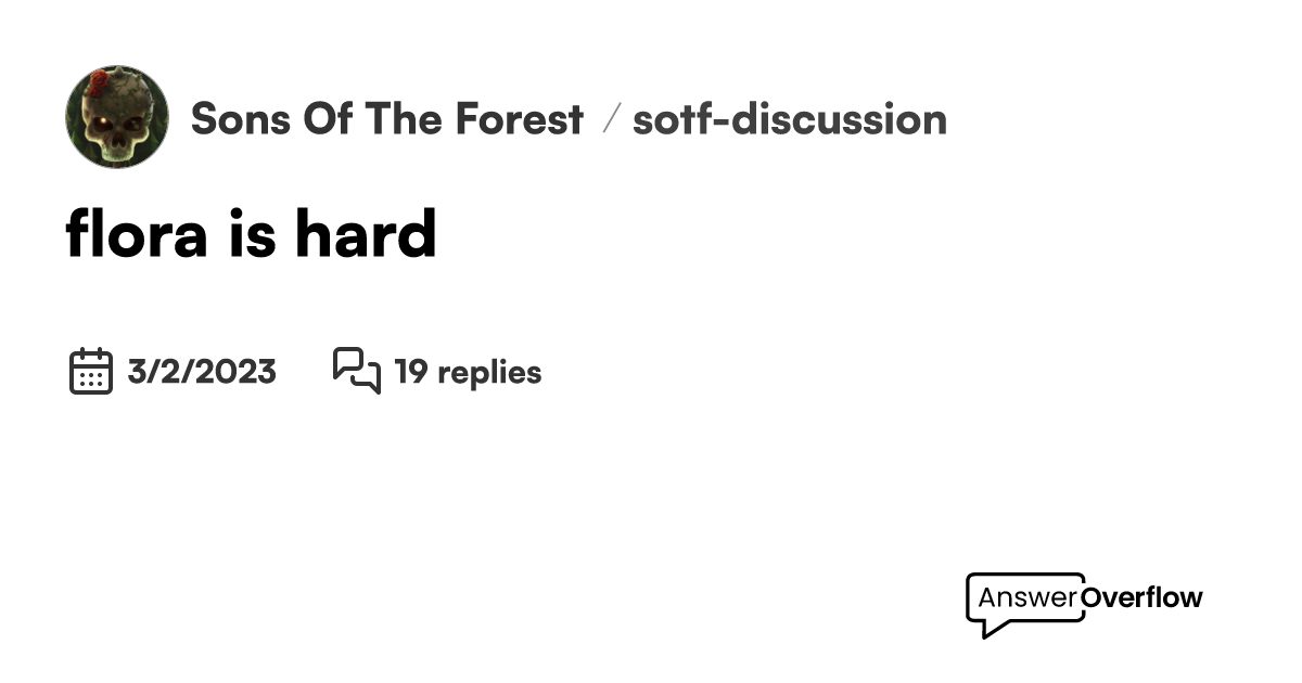flora is hard - Sons Of | The Forest