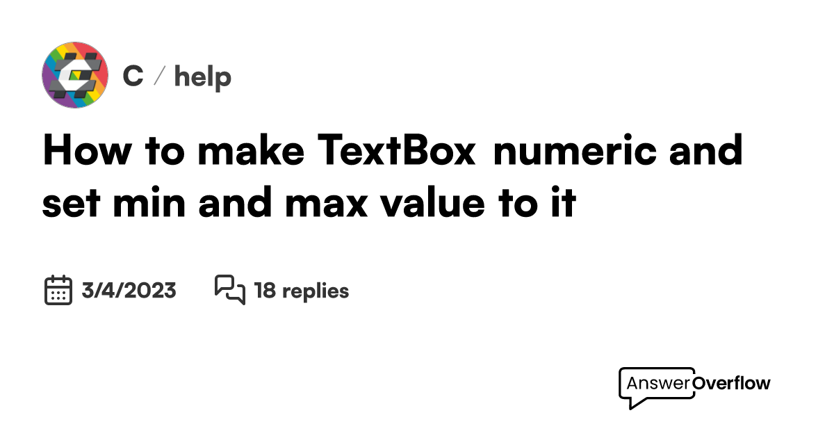 How To Make Textbox Numeric And Set Min And Max Value To It C