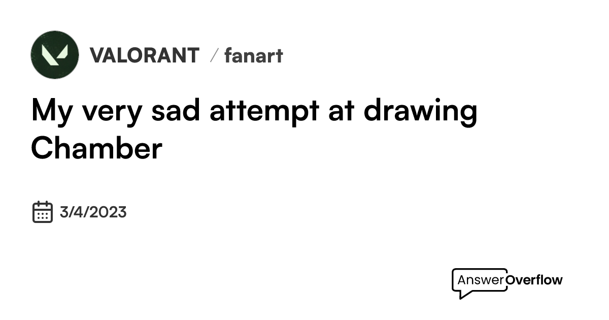 My very sad attempt at drawing Chamber - VALORANT