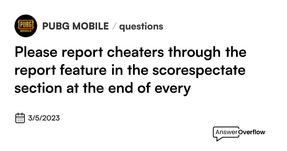 Please report cheaters through the report feature in the score/spectate ...