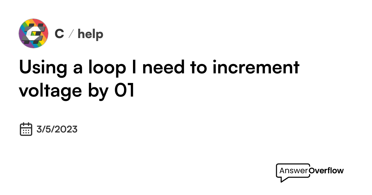 Using a loop I need to increment voltage by 0.1. - C#