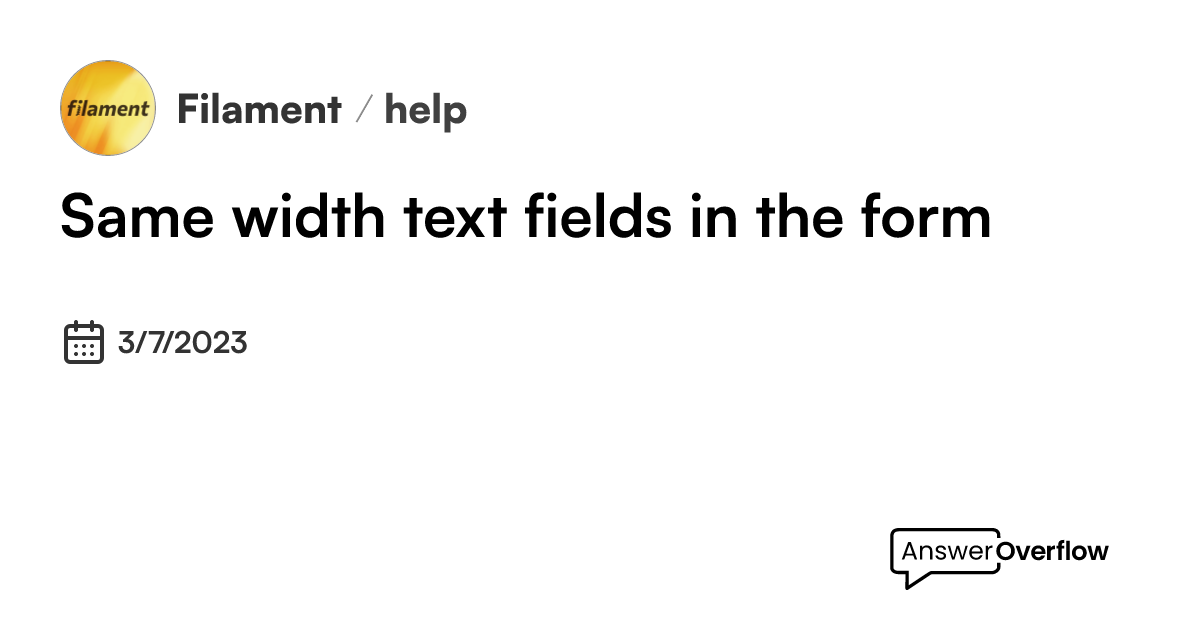 Same width text fields in the form - Filament
