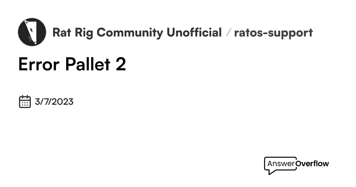 Error Pallet 2 - Rat Rig Community [Unofficial]