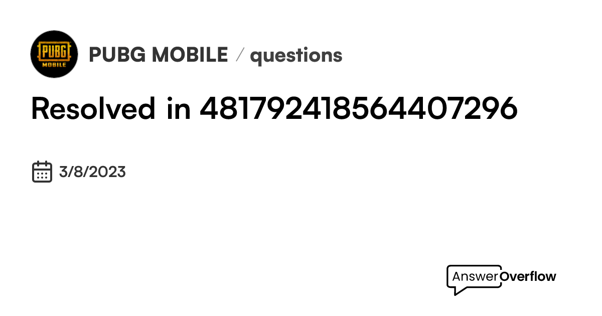 Resolved in #discord. - PUBG MOBILE