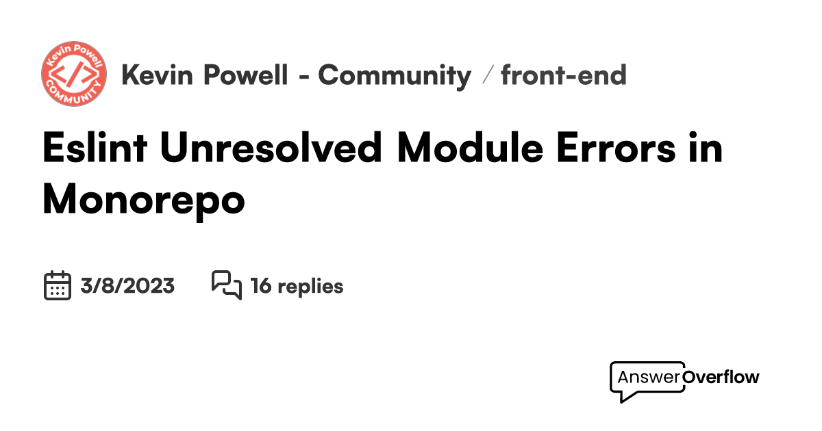 Eslint: Unresolved Module Errors in "Monorepo" - Kevin Powell - Community