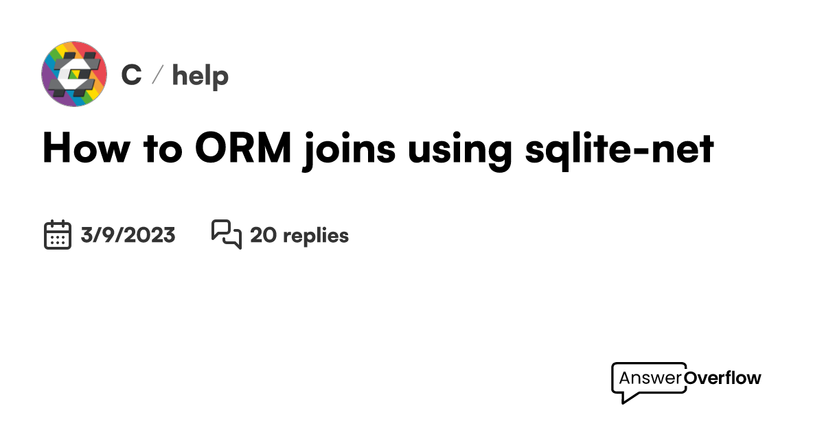How To Orm Joins Using Sqlite Net C