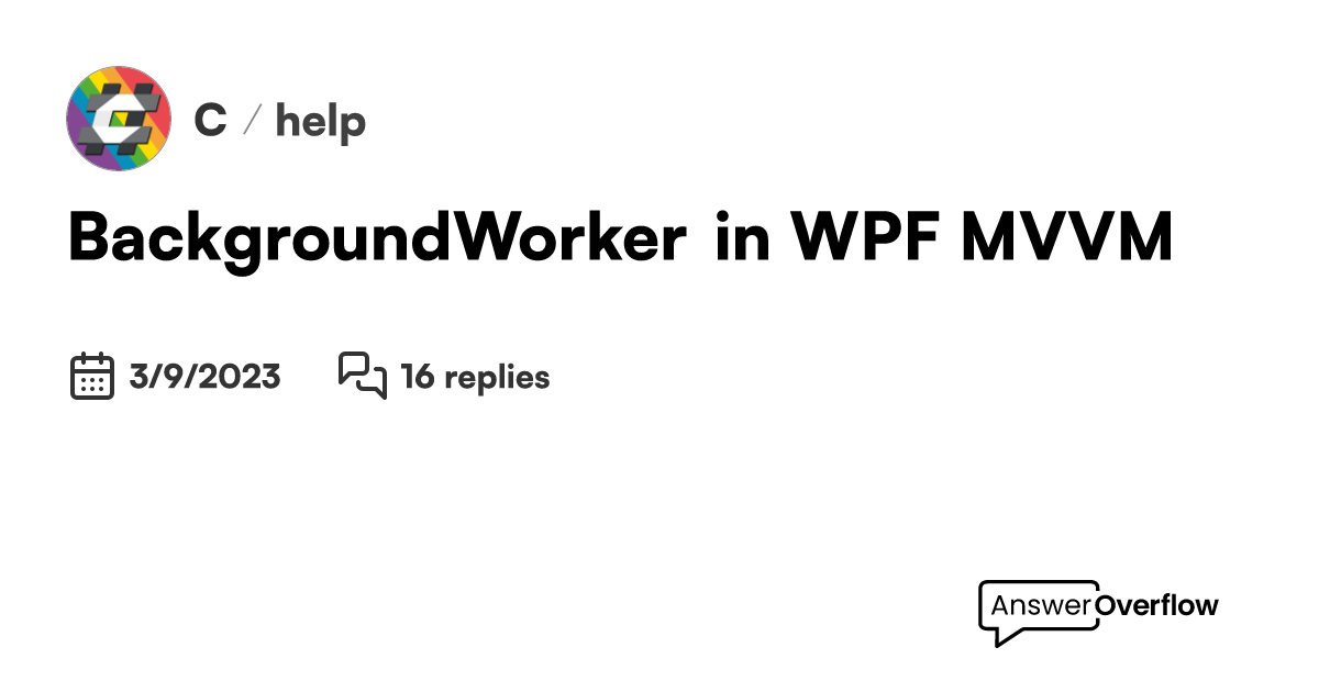BackgroundWorker in WPF MVVM - C#