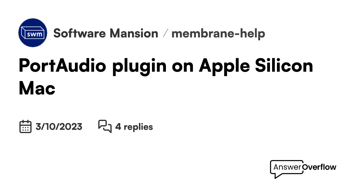 PortAudio plugin on Apple Silicon Mac - Software Mansion