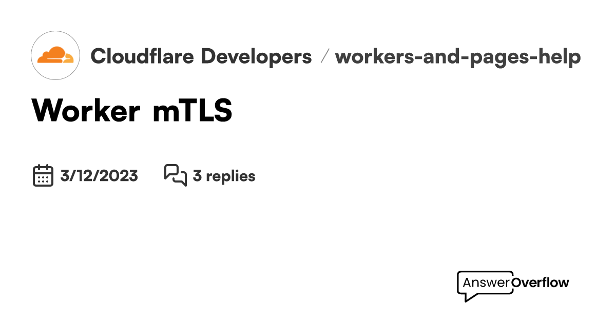 Worker mTLS - Cloudflare Developers