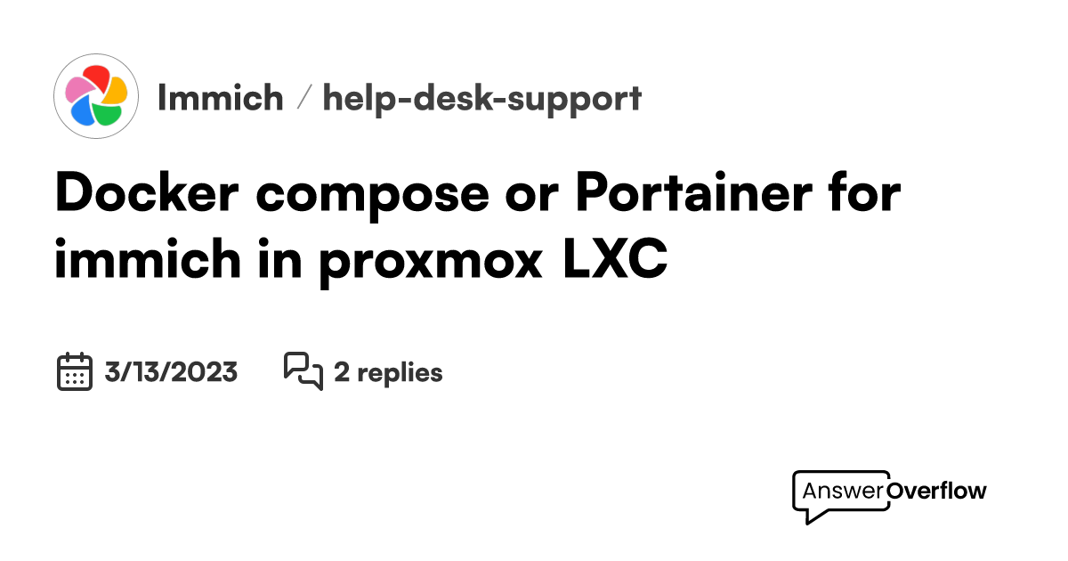 Docker compose or Portainer for immich in proxmox LXC? - Immich