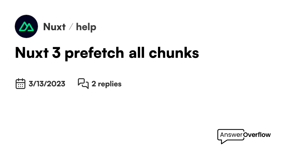Nuxt 3 prefetch all chunks - Nuxt