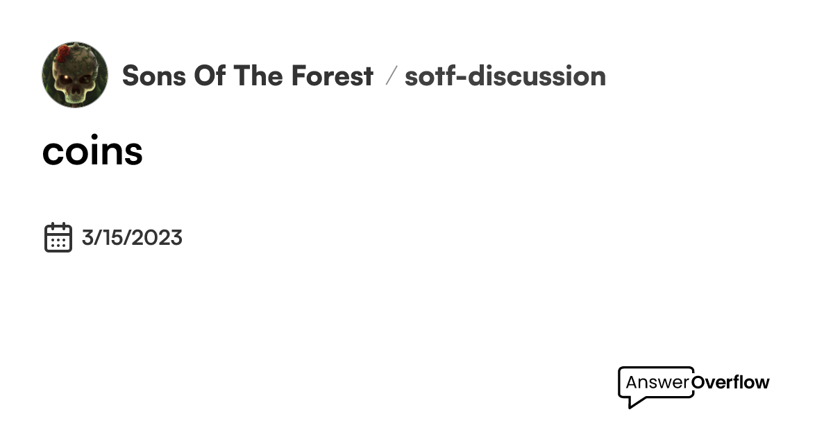 !coins - Sons Of | The Forest