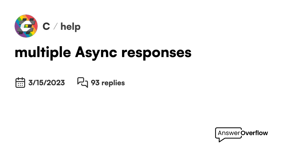 multiple Async responses - C#