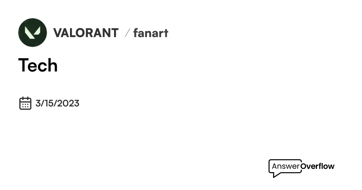 Tech - VALORANT