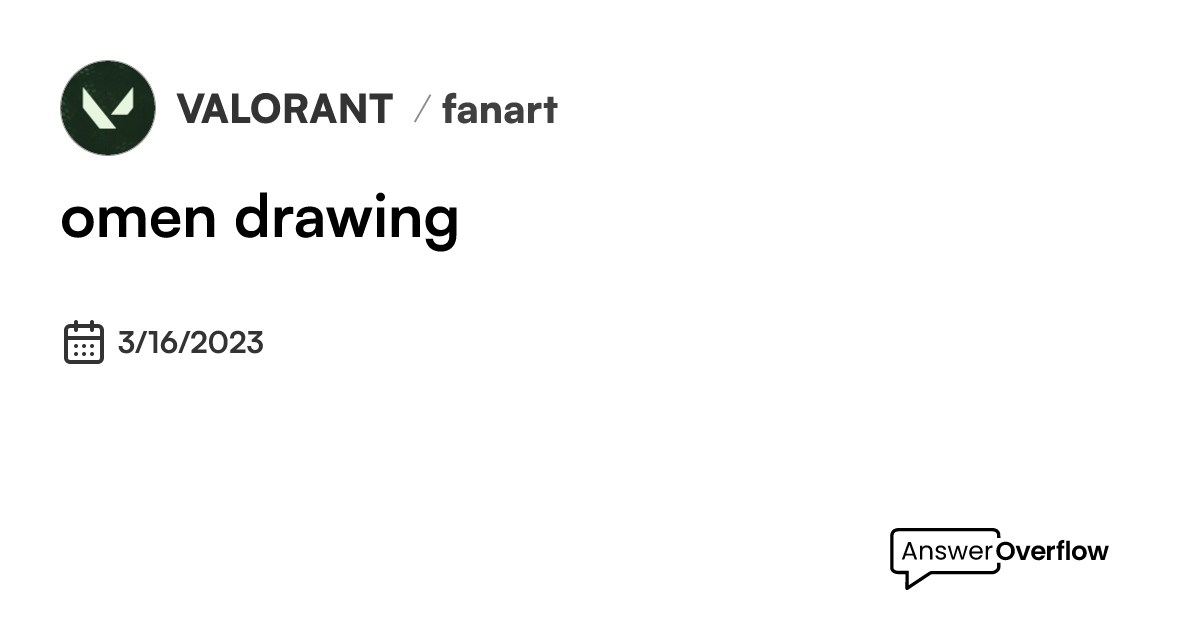 omen drawing - VALORANT