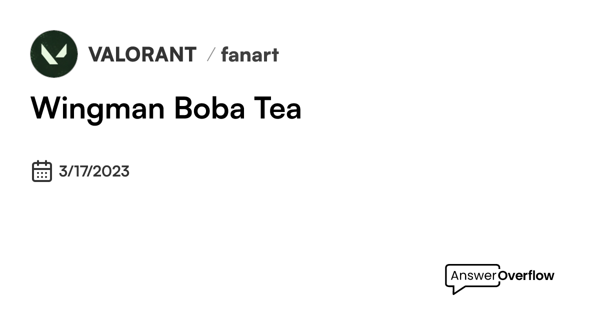 Wingman Boba Tea - VALORANT