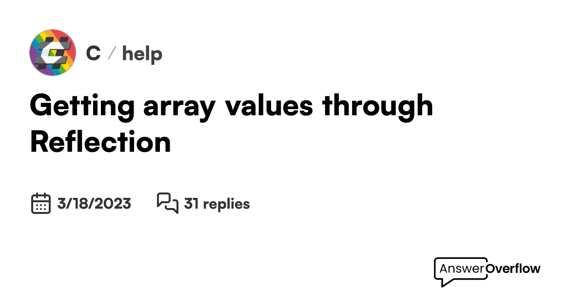 Getting array values through Reflection - C#