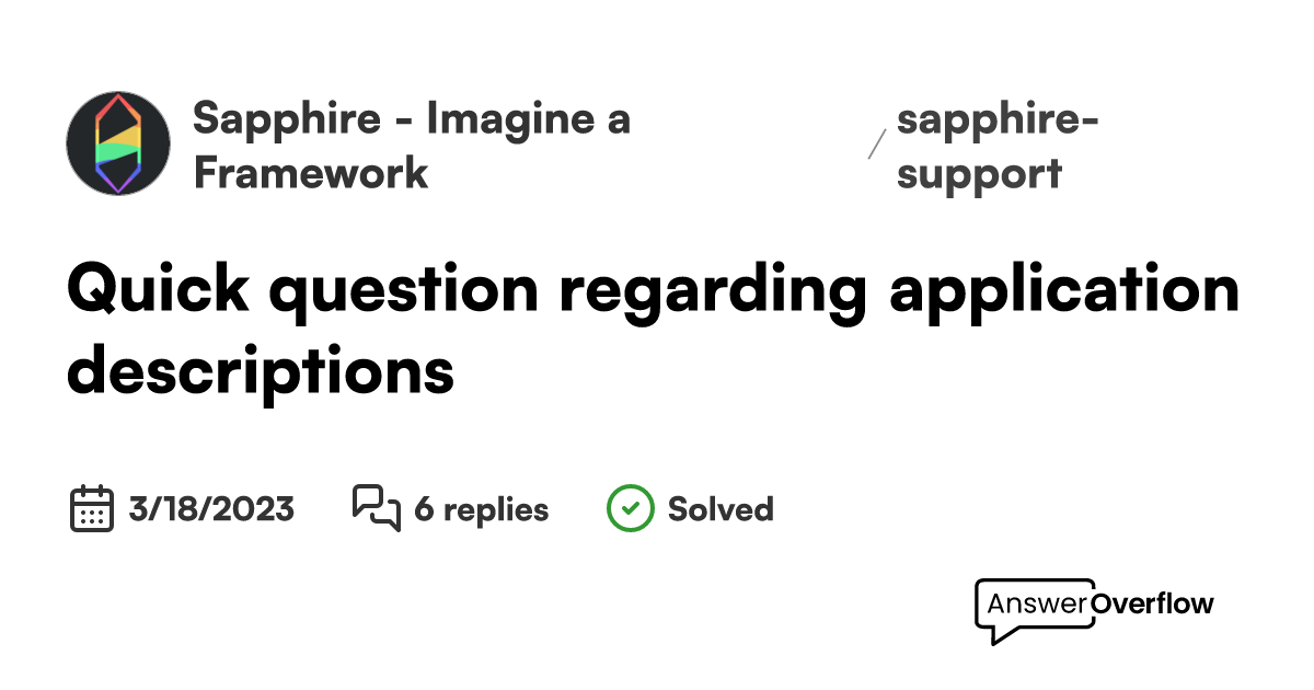 Quick question regarding application descriptions - Sapphire - Imagine a Framework