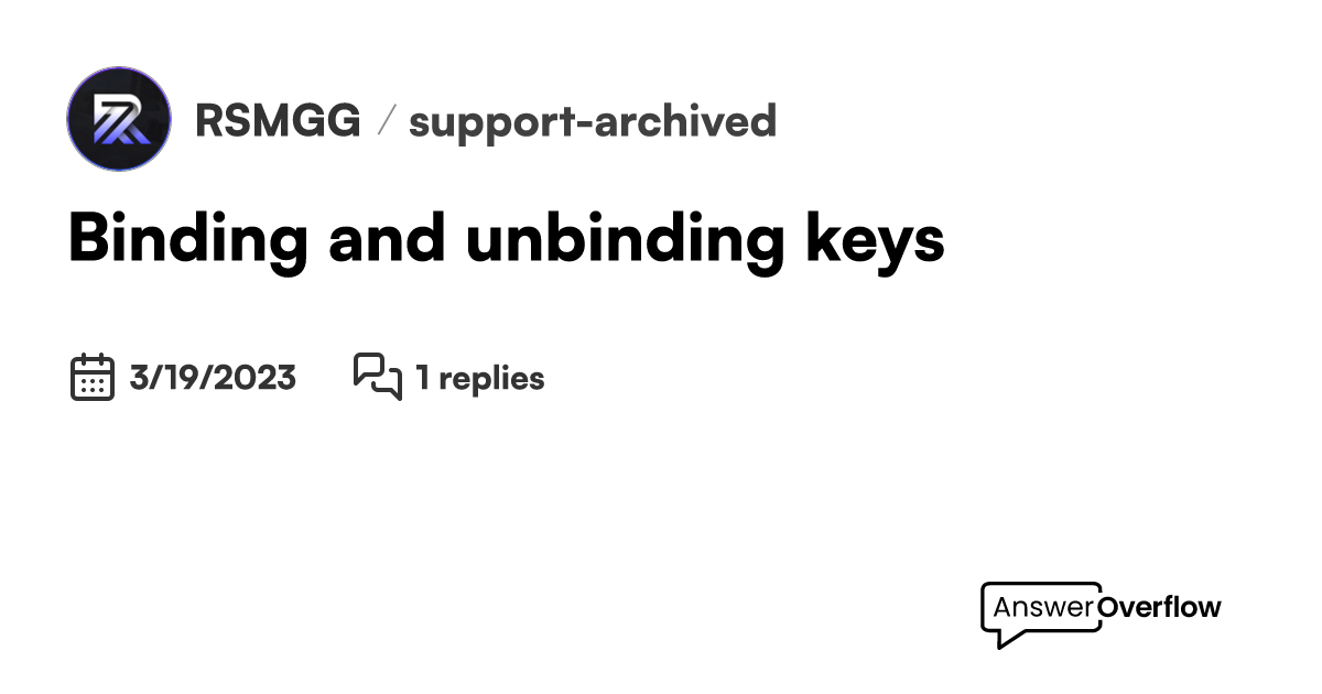 Binding and unbinding keys - RSM.GG ~ Freeroam