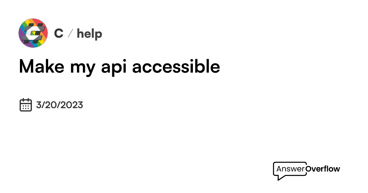 Make my api accessible - C#