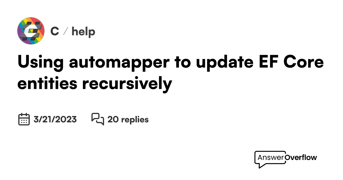 Using Automapper To Update Ef Core Entities Recursively C