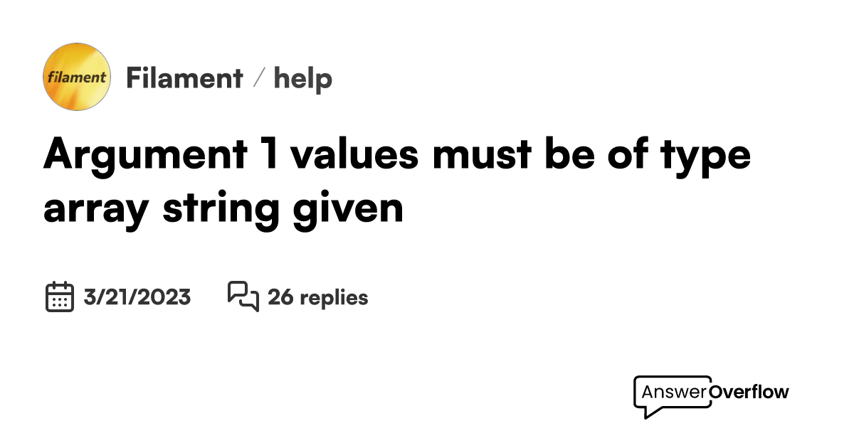 Argument #1 ($values) must be of type array, string given - Filament