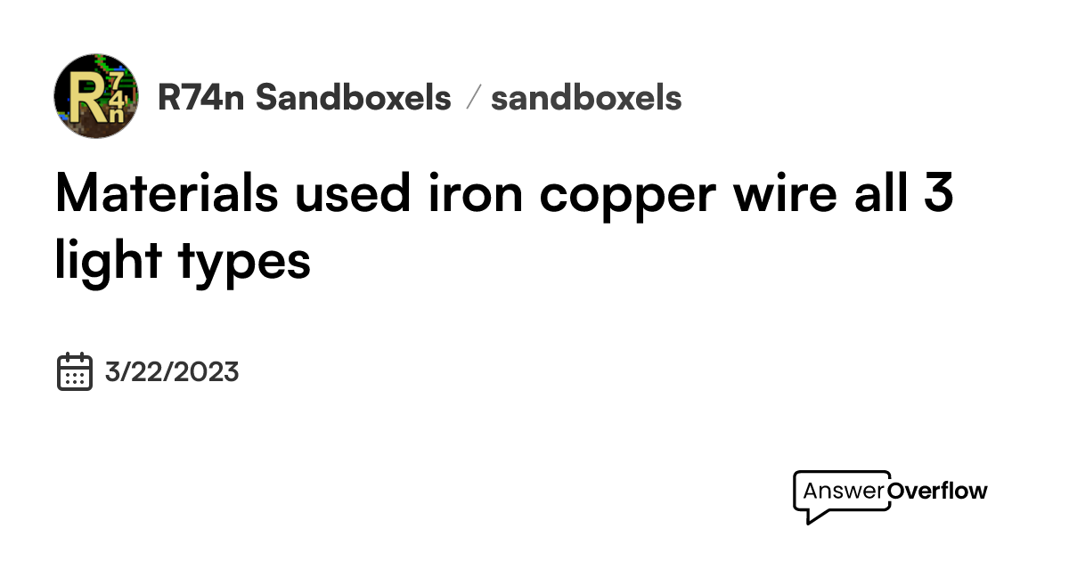 Materials used: iron, copper, wire, all 3 light types - 🚨 R74n / Sandboxels
