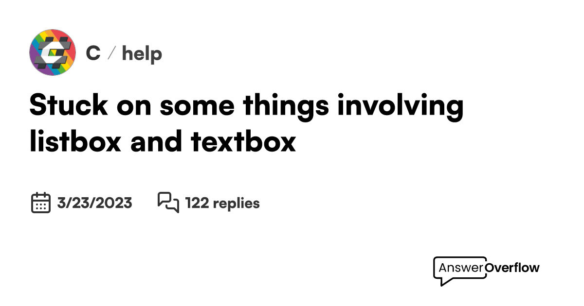 Stuck on some things involving listbox and textbox. - C#