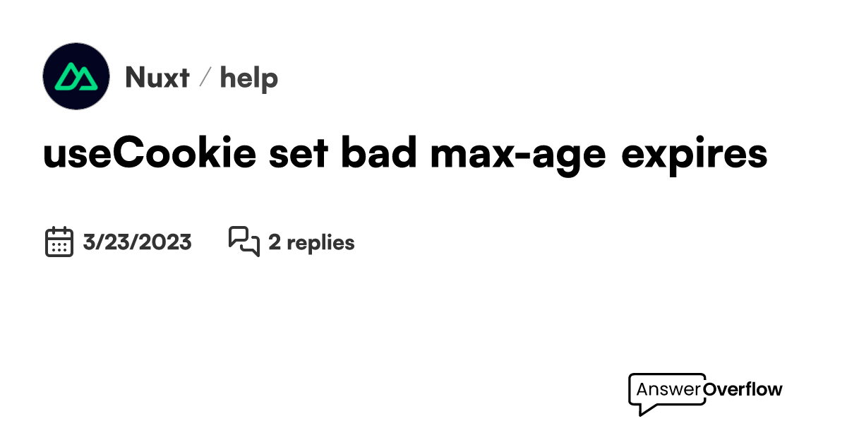 useCookie set bad max-age expires - Nuxt