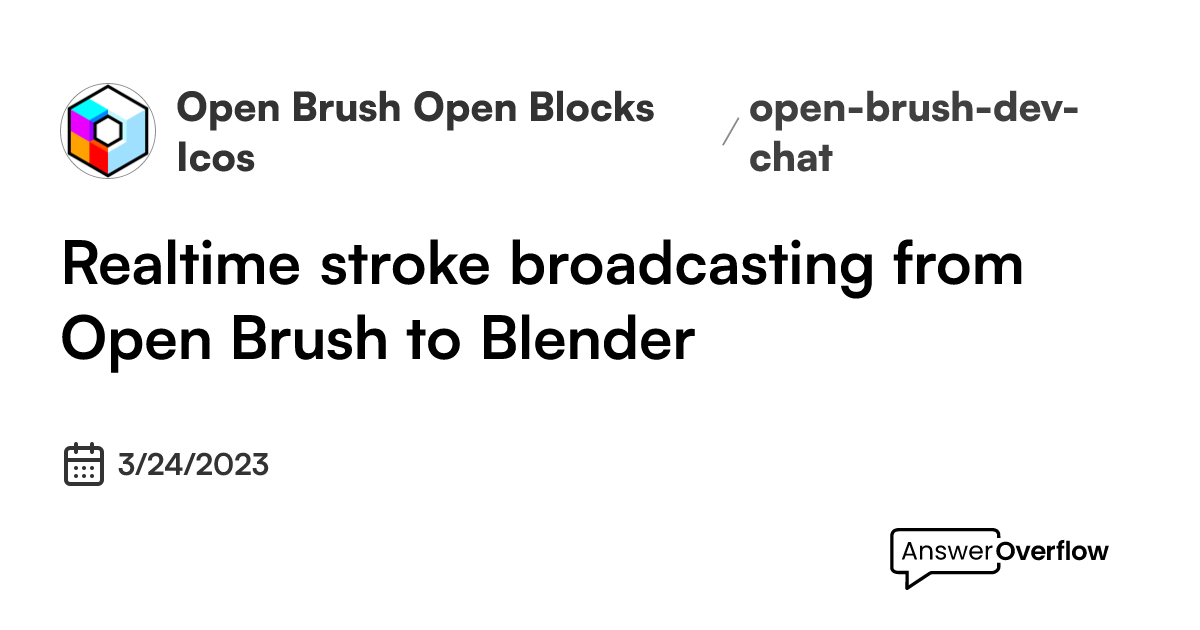 Realtime stroke broadcasting from Open Brush to Blender... - Open Brush, Open Blocks, Icosa Gallery