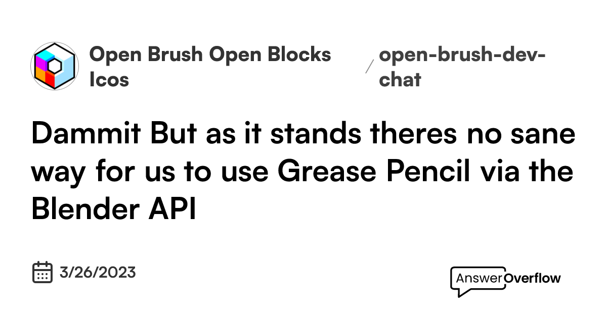 Dammit. But as it stands there's no sane way for us to use Grease ...