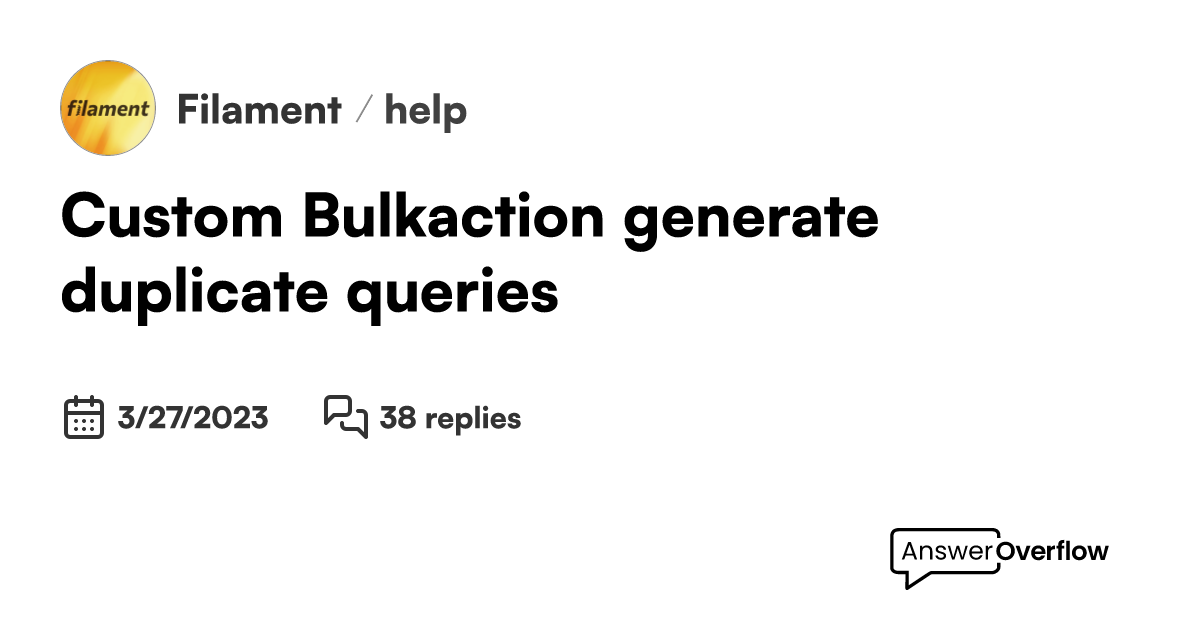 Custom Bulkaction Generate Duplicate Queries Filament