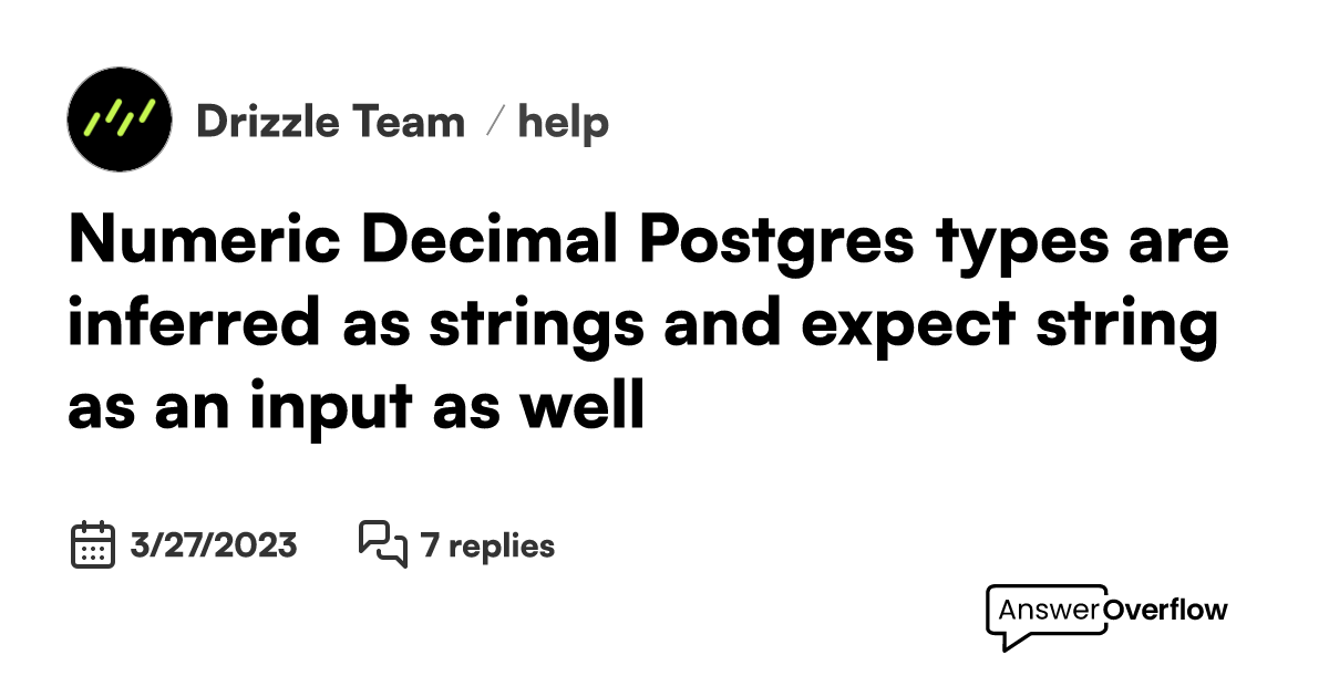 Numeric Decimal Postgres Types Are Inferred As Strings And Expect String As An Input As Well