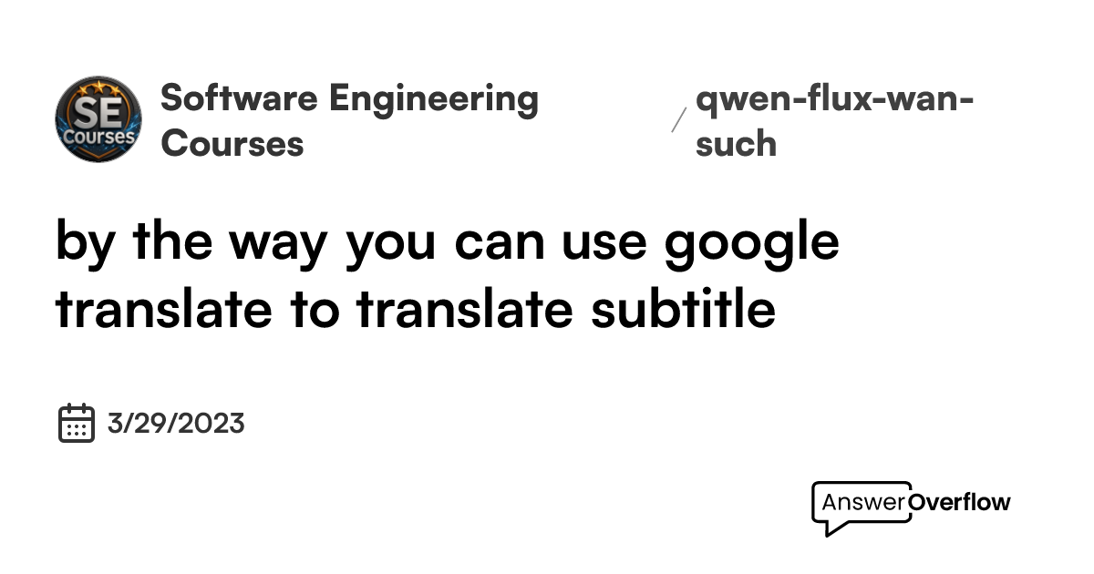 by the way you can use google translate to translate subtitle ...