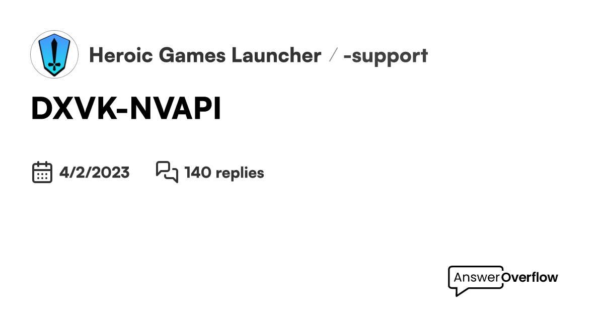 DXVK-NVAPI - Heroic Games Launcher