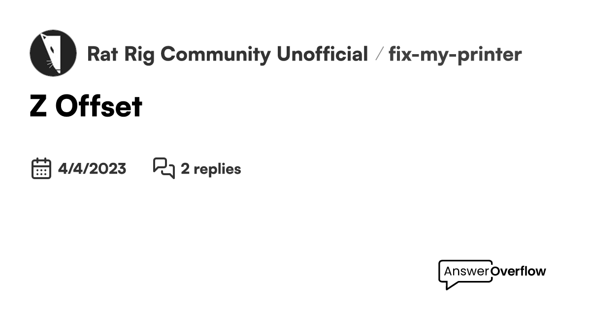 Z Offset - Rat Rig Community [Unofficial]